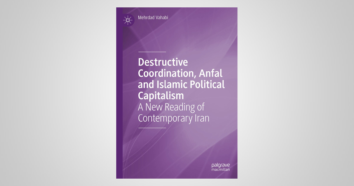 Book Review: Destructive Coordination, Anfal and Islamic Political ...